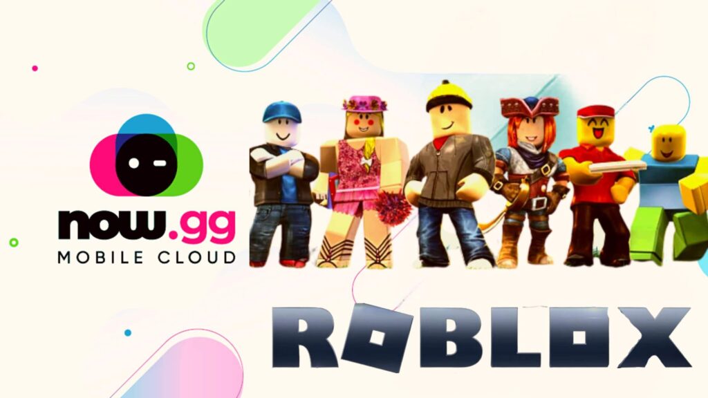Now GG Roblox: A Comprehensive Guide To Mastering The Ultimate Gaming ...