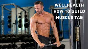 Ultimate Guide to Wellhealth How to Build Muscle Tag