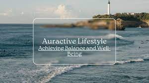 Auractive: A Comprehensive Guide